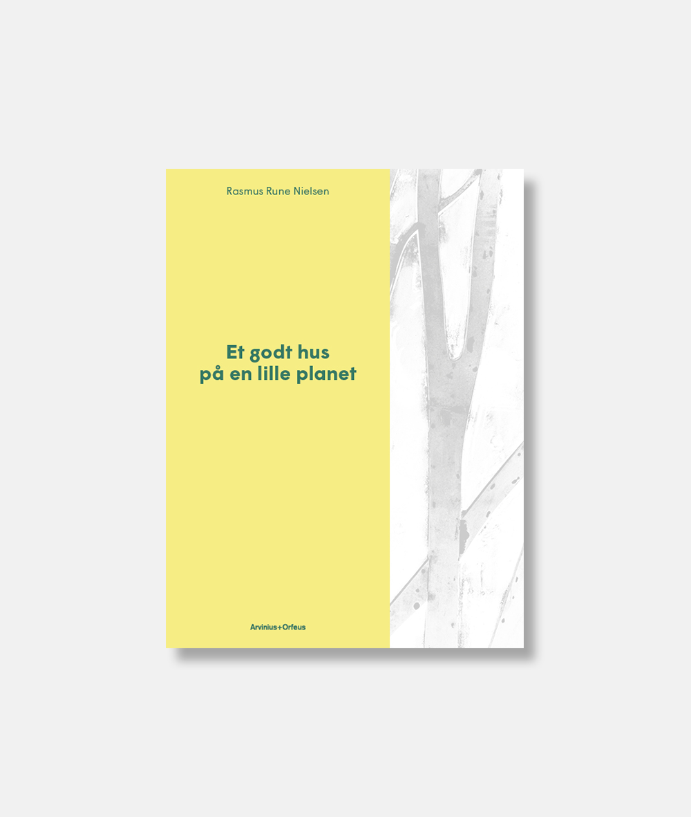 Et godt hus på en lille planet - Arkitektens Butik