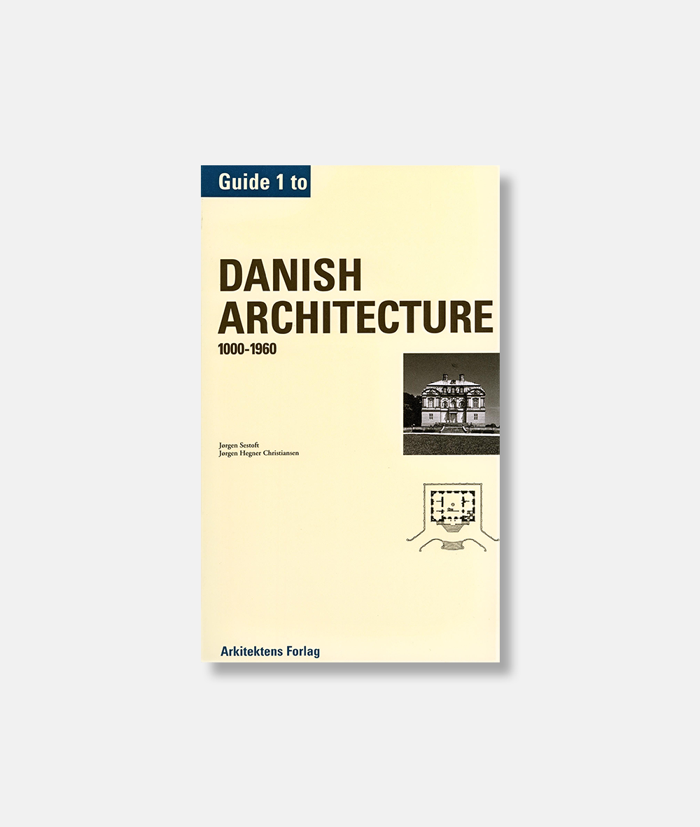 Guide to Danish Architecture Vol 1 (1000-1960) - Arkitektens Butik